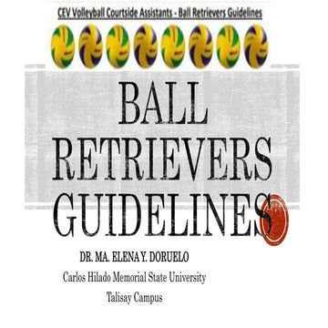 VolleyballBallRetreiversandQMsGuidlines.pptx