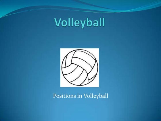 Volleyball Positions | PPT