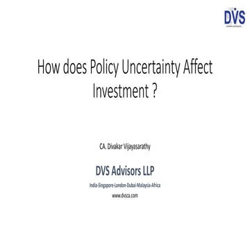 How does Policy Uncertainty affect Investment? | PPTX