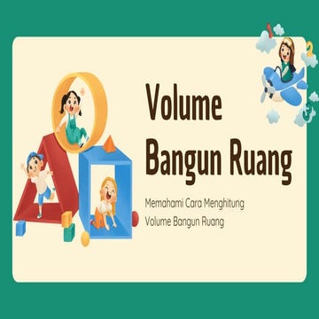 Volume Bangun Ruang Presentasi Hijau Merah Kuning Ilustrasi.pdf