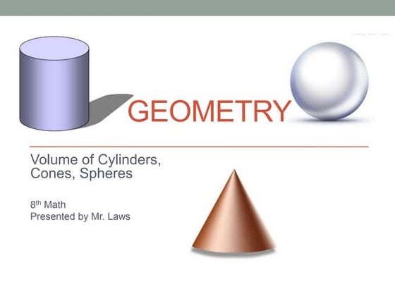 Cylinders, cones and spheres | PPTX