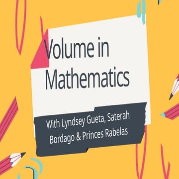 A Presentation for Volume in Mathematics.pptx