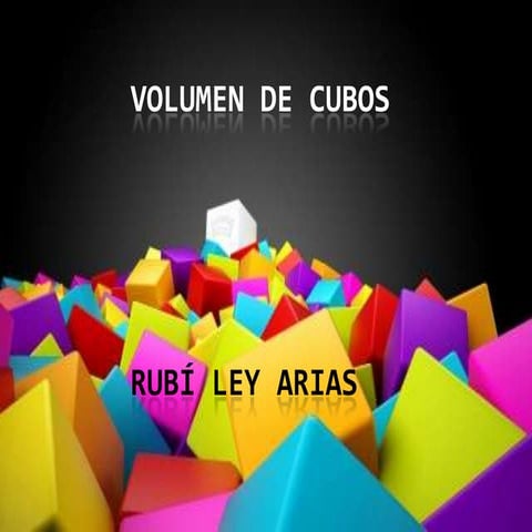 Volumen de cubos | PPTX