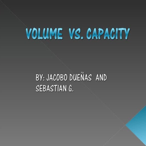 Volumen vs capacity | PPT