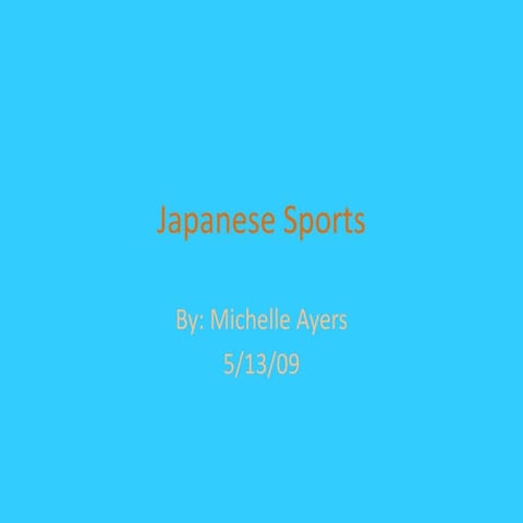 Japanese Sports | PPTX | Martial Arts | Sports