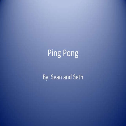 Ping Pong | PPTX