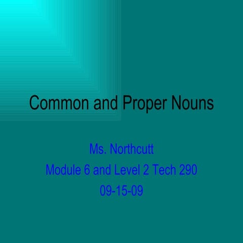 Common and Proper Nouns | PPT