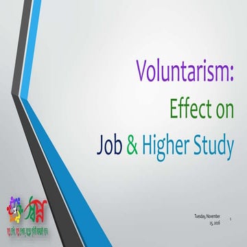 Voluntarism: Effect on Job & Higher Study | PPTX