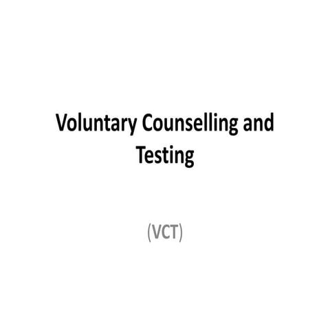 Voluntary Counselling and Testing.pptx