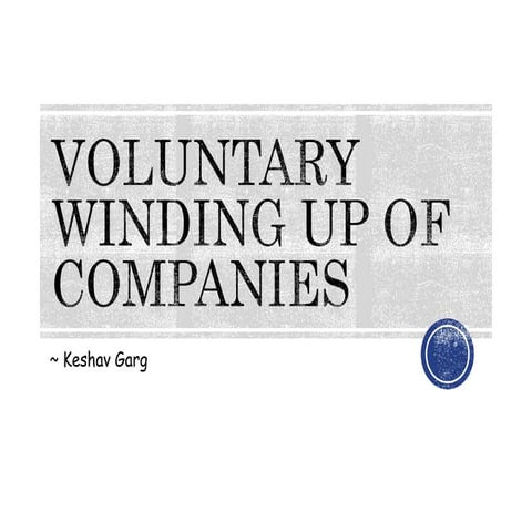 Voluntary winding up | PPTX