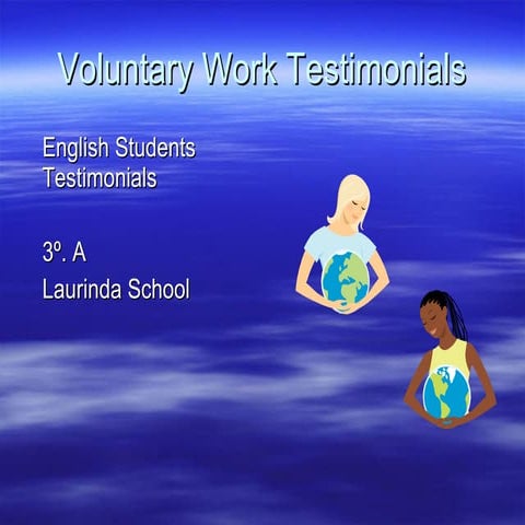 Voluntary Work Testimonials | PPT