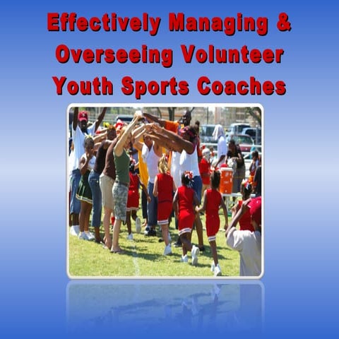 Volunteer Coach Management | PPT