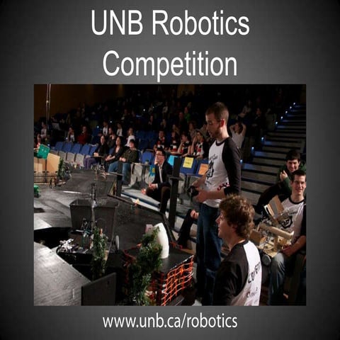 UNB Robotics Competition INFO | PPTX