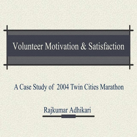 Volunteer motivation & satisfaction | PPTX