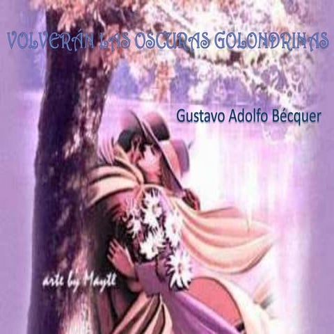 Volveran las oscuras golondrinas | PPTX