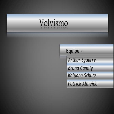 Volvismo | PPTX