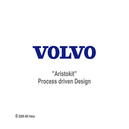 Volvo: Process Driven Design | PDF | Automotive Industry | Industries