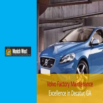 Volvo Factory Maintenance Excellence in Decatur, GA | PPT