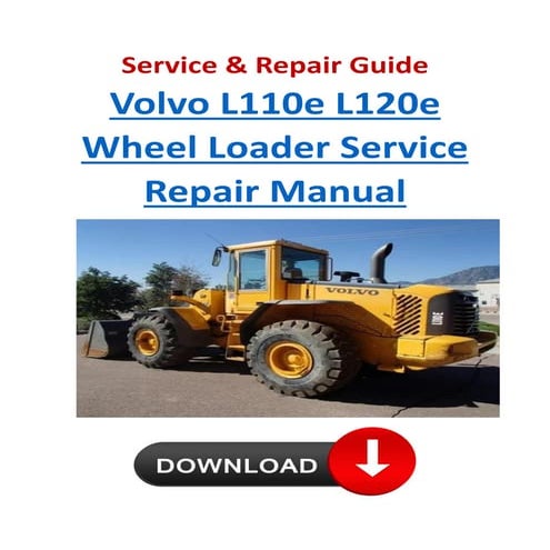 Volvo L110e L120e Wheel Loader Service Repair Manual.pdf