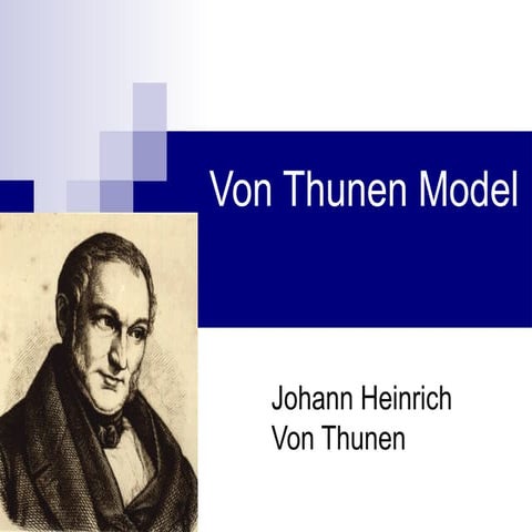 Von thunen’s model of agricultural land use | PPTX