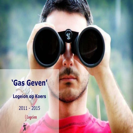 'Gas geven' - Logeion op koers: presentatie algemene ledenvergadering ...