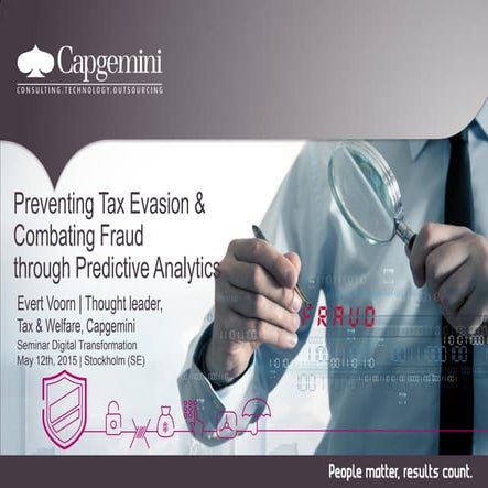 Preventing Tax Evasion & Combating Fraud through Predictive Analytics | PDF