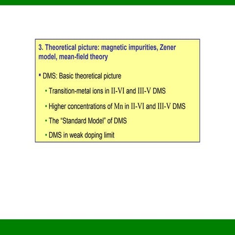 Theoretical picture: magnetic impurities, Zener model, mean-field ...