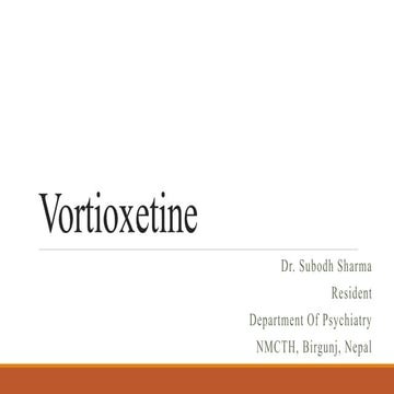 Vortioxetine | PPTX