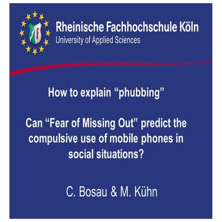 How to explain phubbing - Presentation Media Psychology Conference 2015 ...