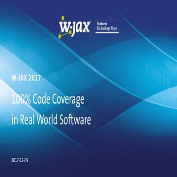 100 Code Coverage In Real World Software Ppt 4537