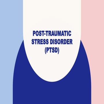 post-traumatic stress disorder presentation.pptx