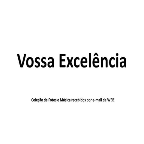 Vossa excelencia o Lula-Lá! | PPT