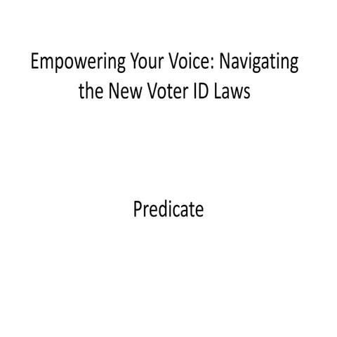 Part I Navigating the new Voter id Law | PPTX