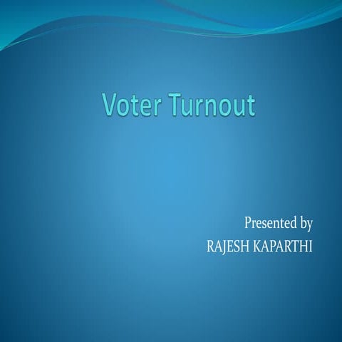 Voter turnout | PPTX