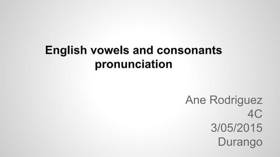 English vowels and consonants | PPT