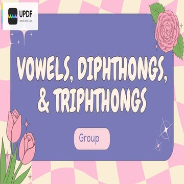 Vowels, Diphthongs, and Triphthongs Presentation | PDF