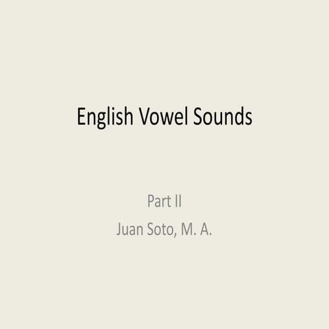 Vowel sounds part2 | PPT