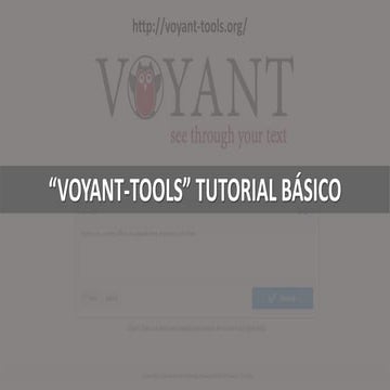 Voyant-Tools Tutorial básico | PPTX