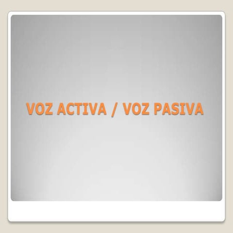 LA VOZ PASIVA | PDF
