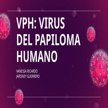 PRESENTACIÓN VIRUS DEL PAPILOMA HUMANO INFO | PPTX
