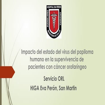VPH EN CA OROFARINGEO.pptx.................... | PPTX
