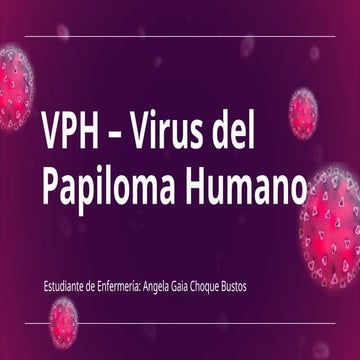 VPH VIRUS DEL PAPILOMA HUMANO CHARLA.pptx