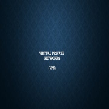 All about Virtual Private Network full explanation.pptx