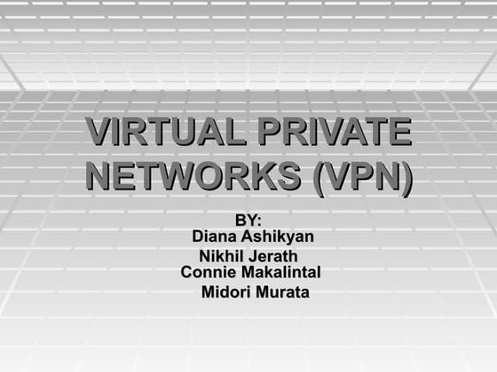 Virtual Private Networks (VPN) ppt | PPTX | Computer Networking | Computing