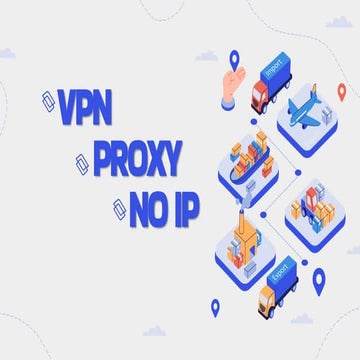 VPN PROXY NO IP.pptx | Internet | Computing