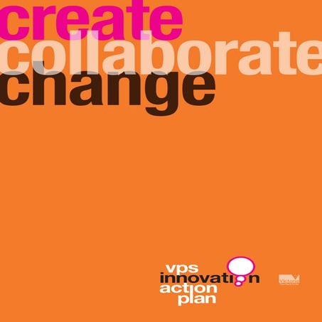 the Victorian Public Service Innovation Action Plan | PDF
