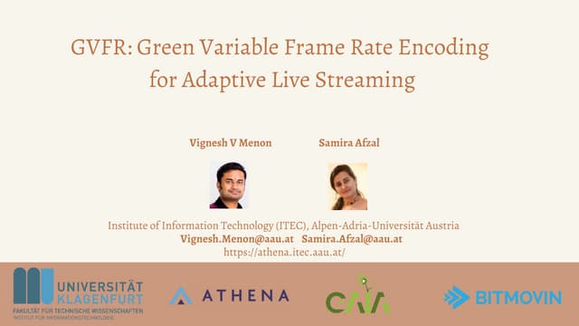 Green Variable Framerate Encoding For Adaptive Live Streaming Ppt