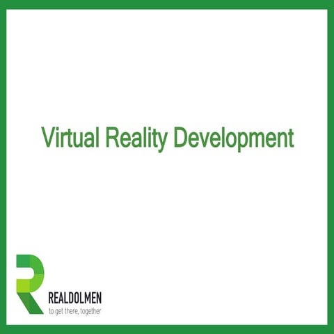 Introduction to VR Development | PPTX