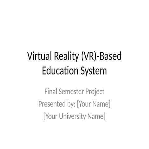 VR_Based_Education_System_Presentation_Updated dd111.pptx