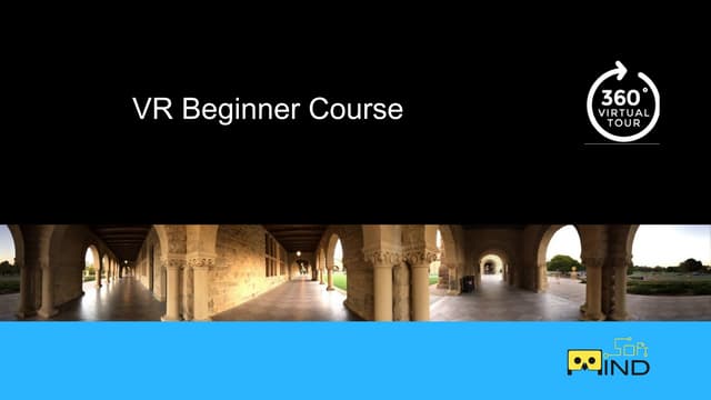 VR Beginner Course | PPT VR Beginner Course | PPT